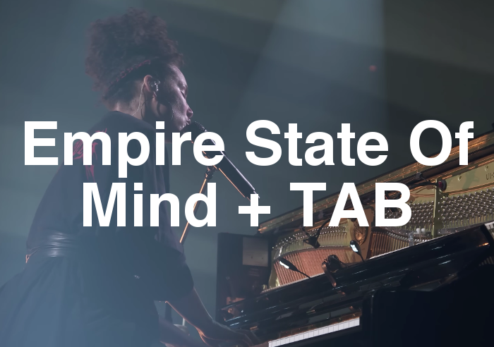 Empire State Of Mind (Alicia Keys) Guitar Lesson with TAB - SpyTunes ...