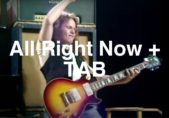 All Right Now (Free) Guitar Lesson with TAB + Backing Tracks - SpyTunes ...